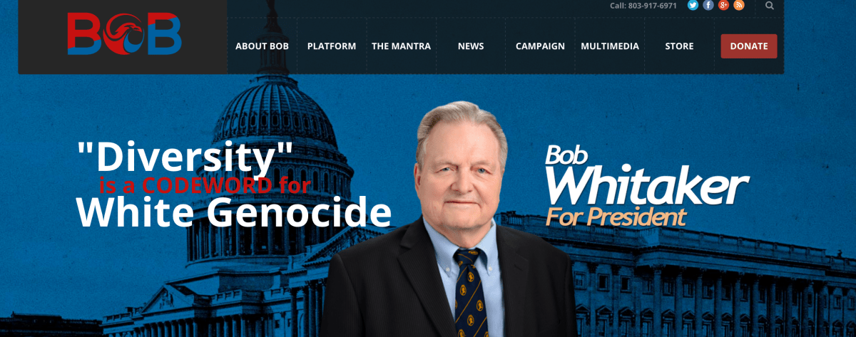 The White Genocide Hustle: The American Freedom Party Runs Bob Whitaker ...